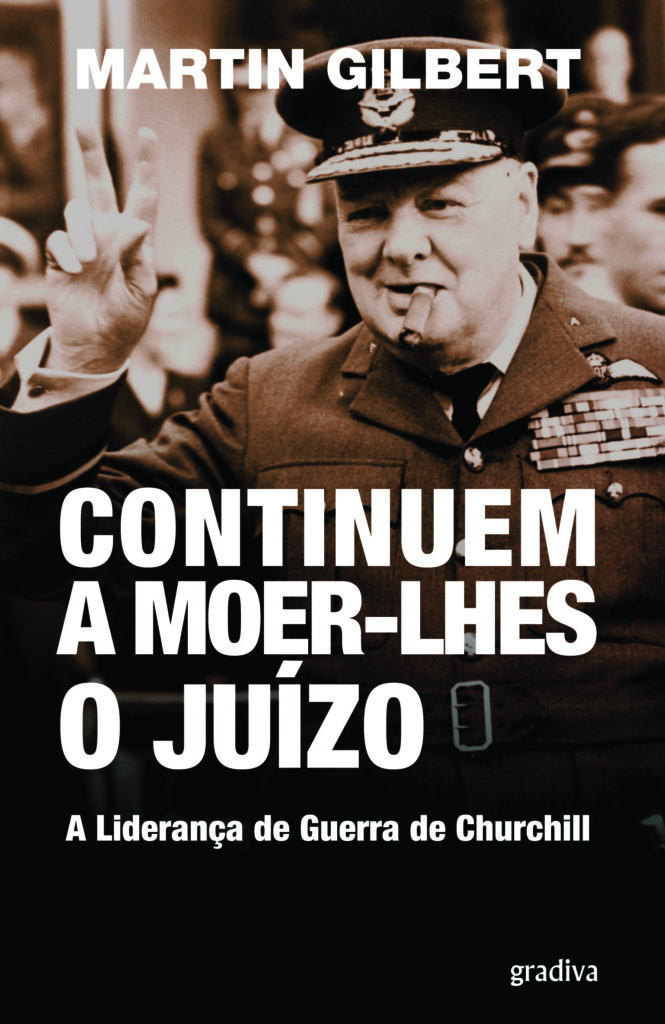 Continuem a Moer-lhes o Juízo - Gradiva