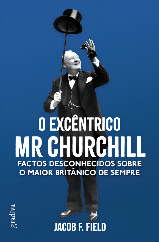 O Excêntrico Mr. Churchill - Gradiva